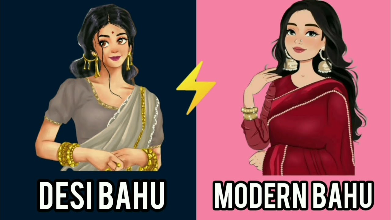 desi Bahu💅 vs modern bahu 🙃|modern bahu vs Desi Bahu|Sas👑 vs bahu|desi ...