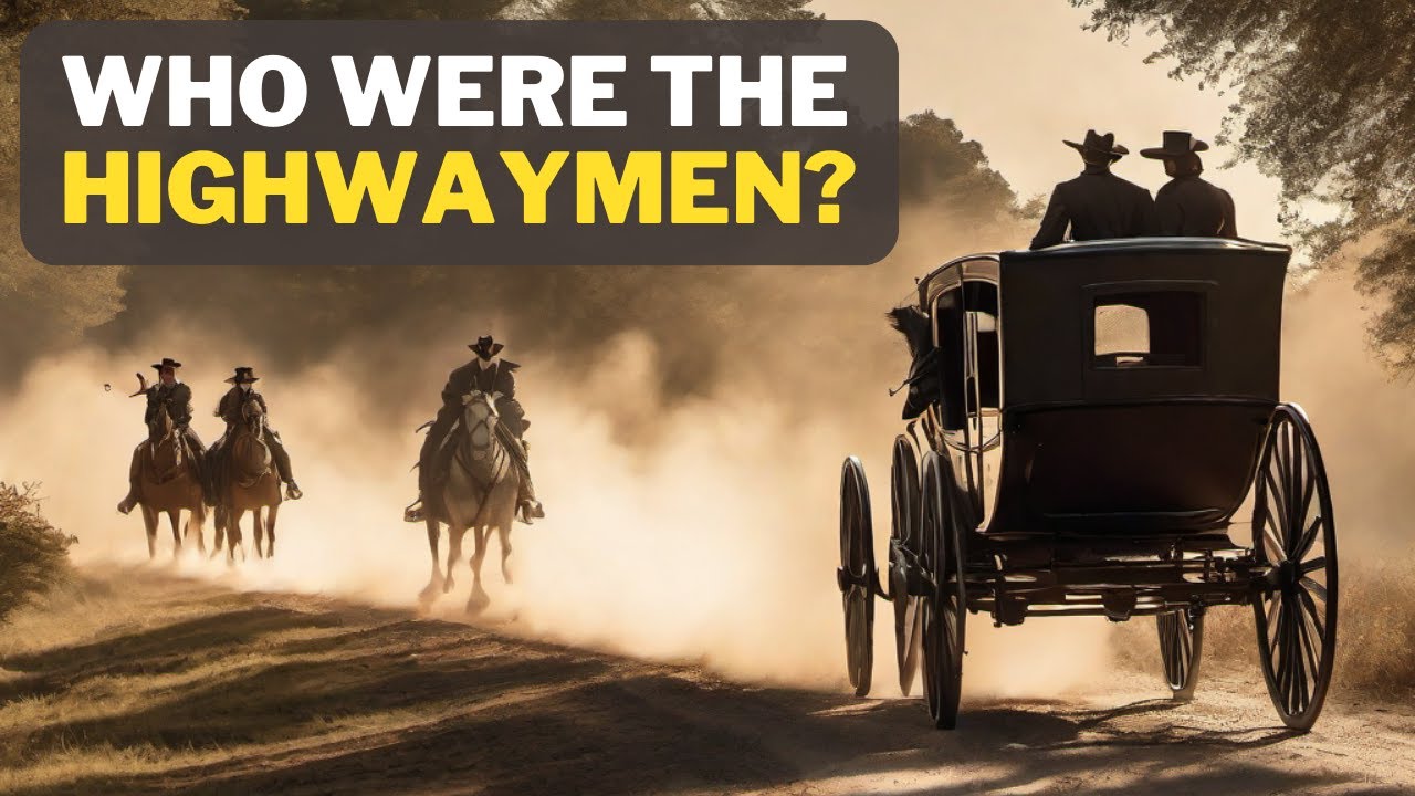 Bandits of the Road: Fun Facts about the Legendary Highwaymen - YouTube