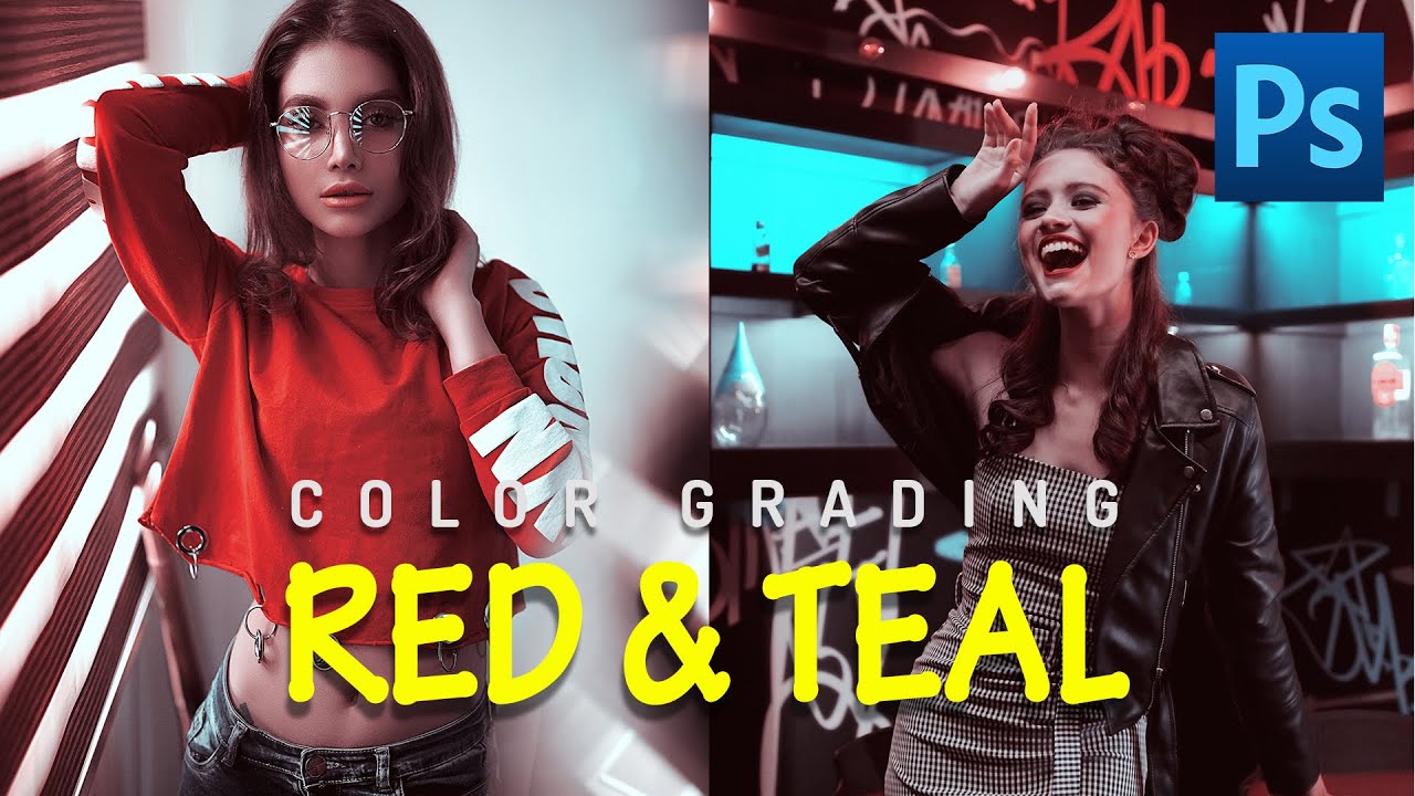 Red and Teal Color Grading Effect in Photoshop | Photoshop Tutorial ...