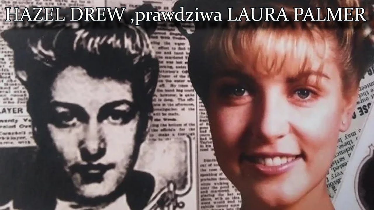 Historia Hazel Drew zainspirowała twórców serialu Miasteczko Twin Peaks ...