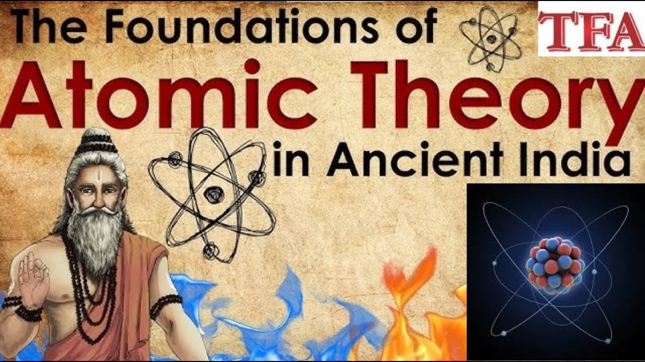 The Foundations of Atomic Theory in Ancient India #atom #parmanu # ...