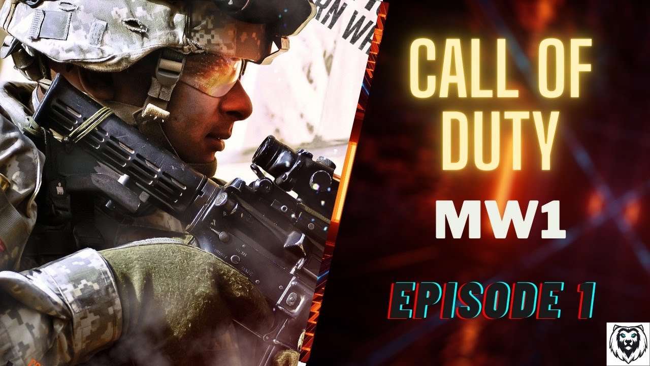 Call of Duty MW1 GAME PLAY (episode 1) - YouTube