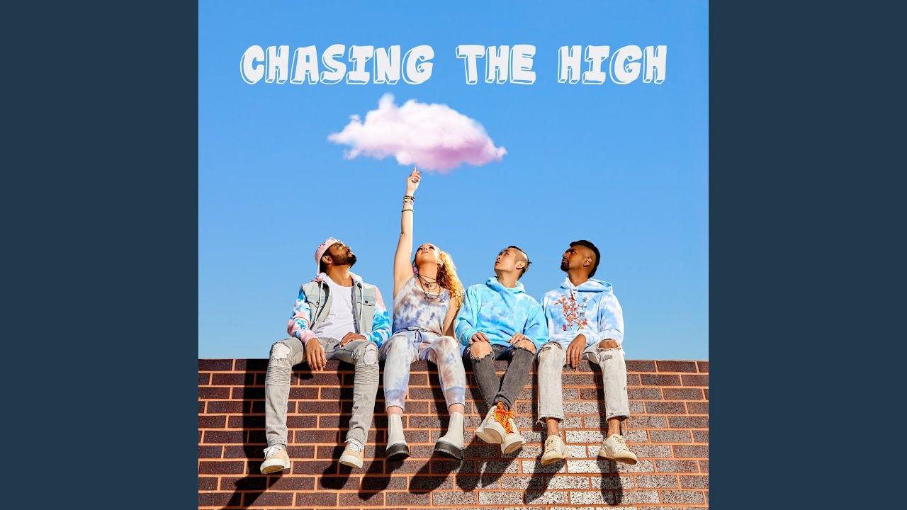 Chasing the High - YouTube