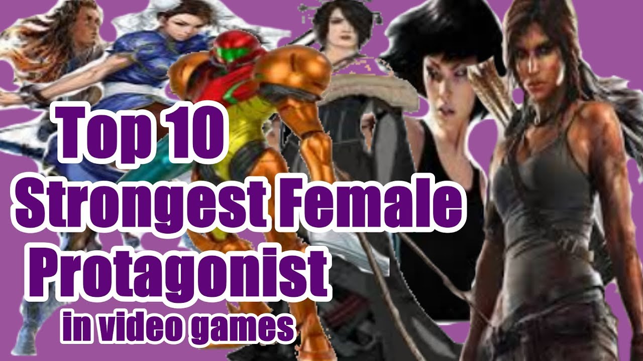 Top 10 Strong Female Protagonists in Video Games - YouTube