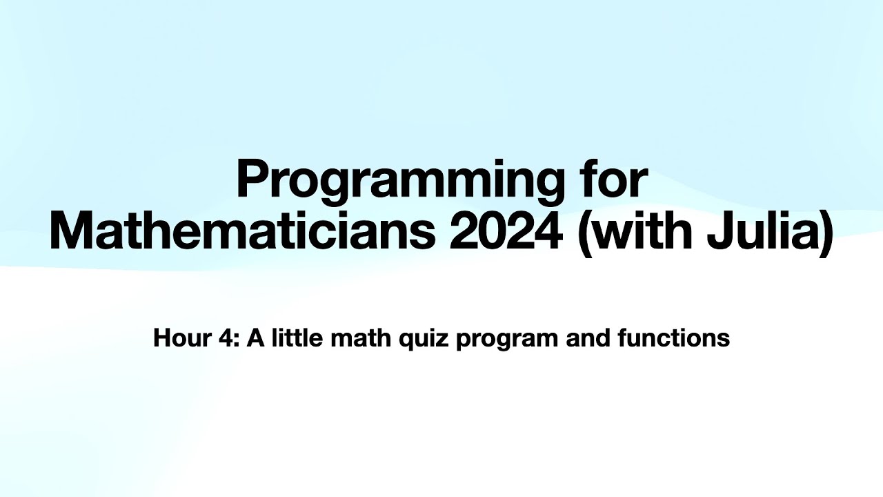 Hour 4: A little math quiz program and functions - YouTube