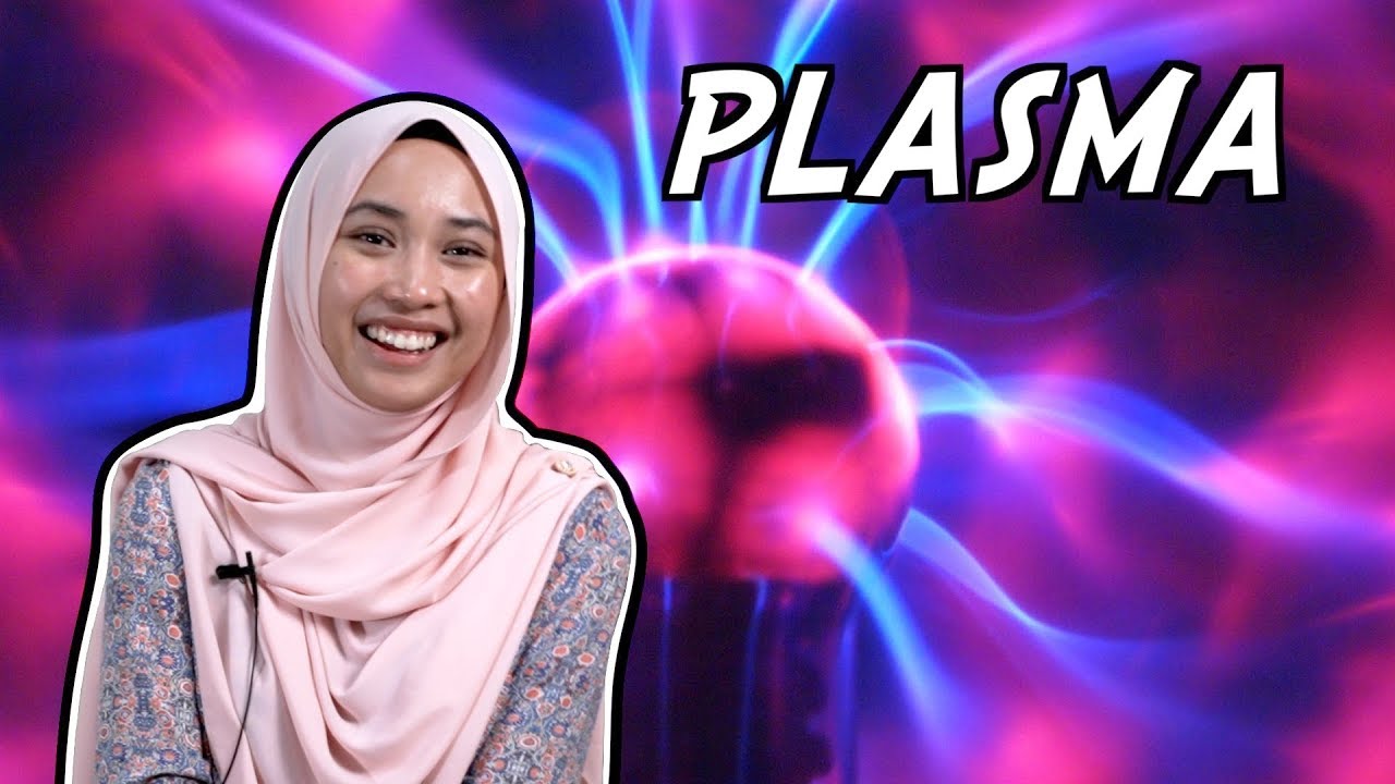 Plasma - YouTube