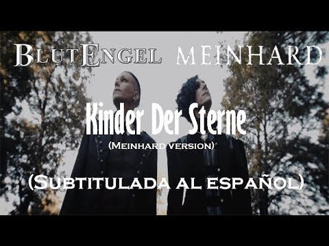 Meinhard & Blutengel - Kinder Der Sterne (Meinhard Version ...