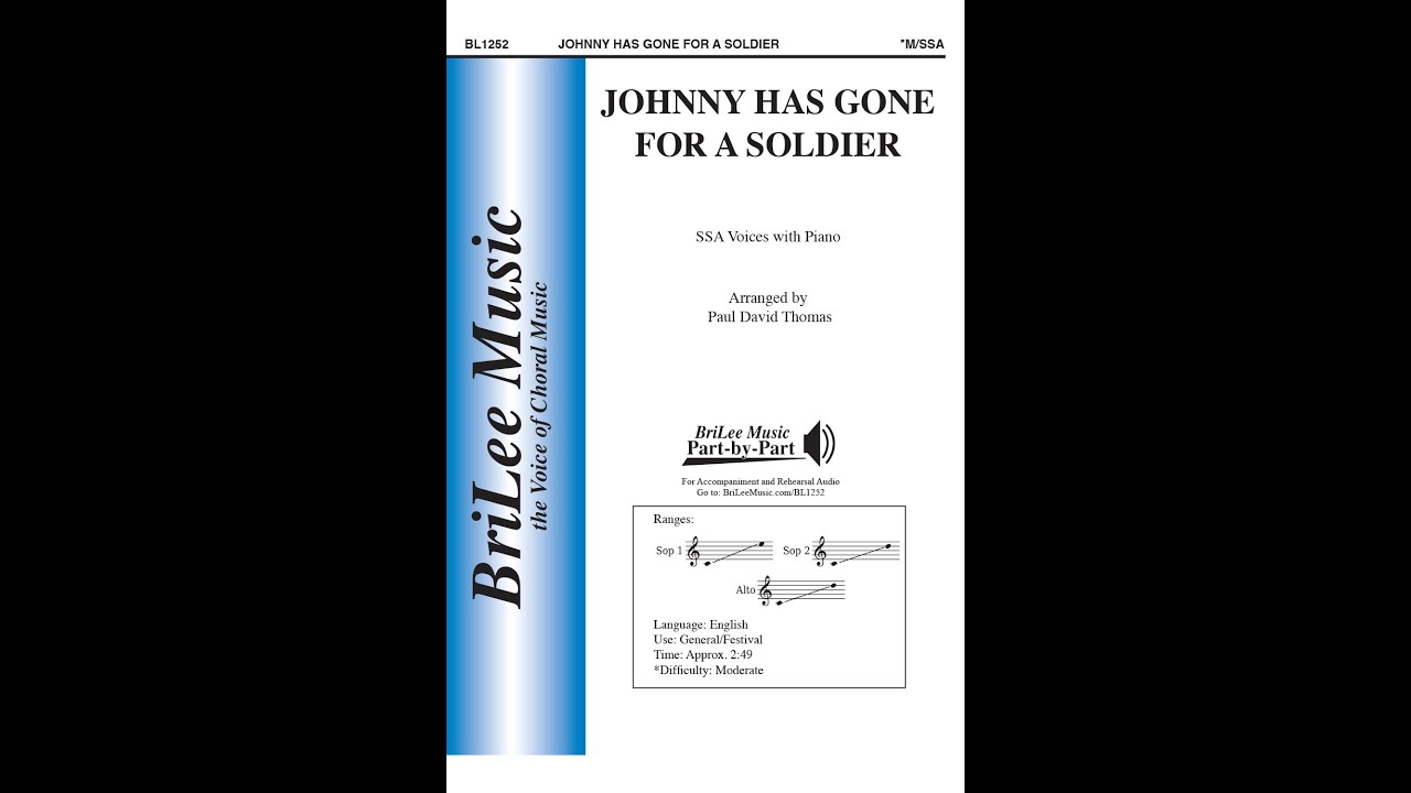 Johnny Has Gone for a Soldier (BL1252) Anonymous arr. Paul David Thomas ...