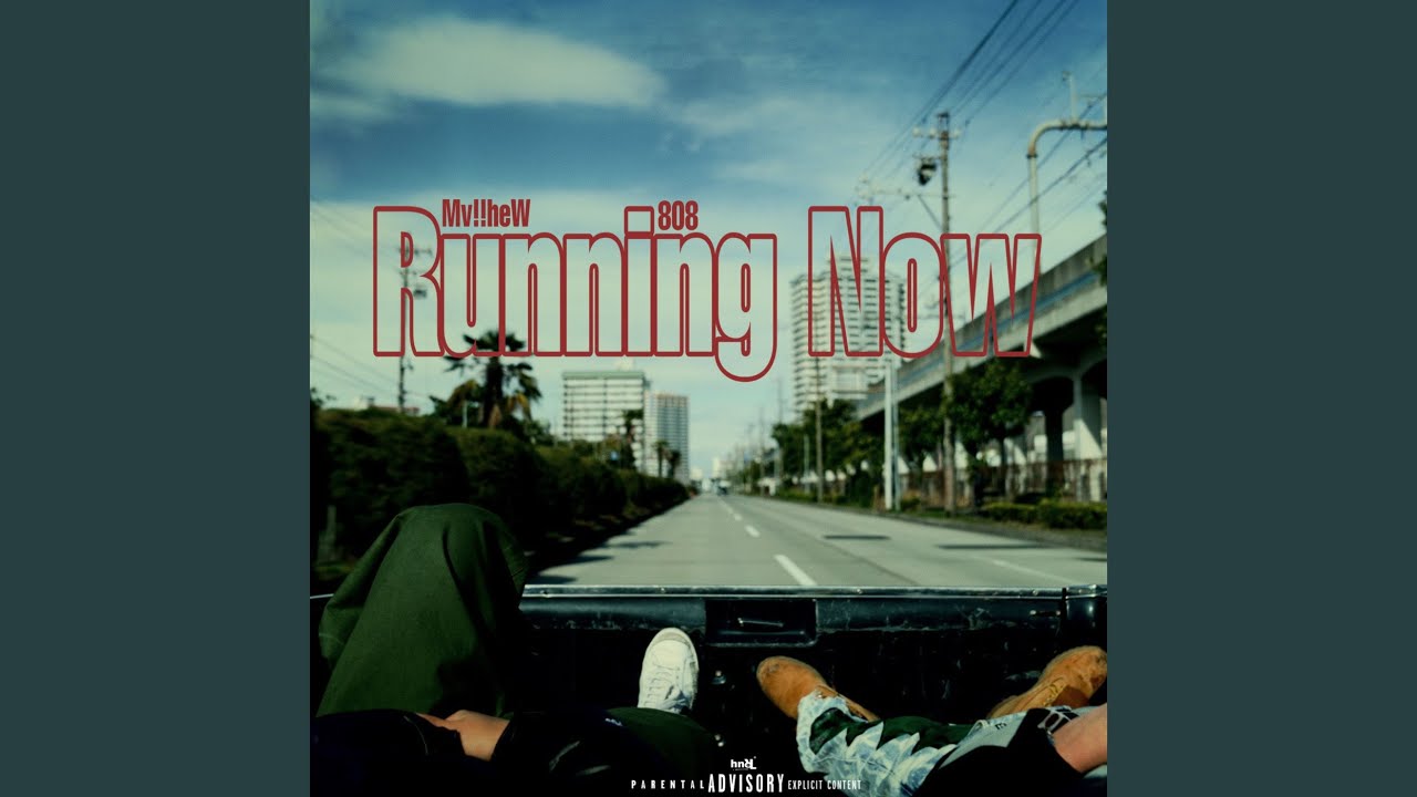Running Now (feat. 808) - YouTube