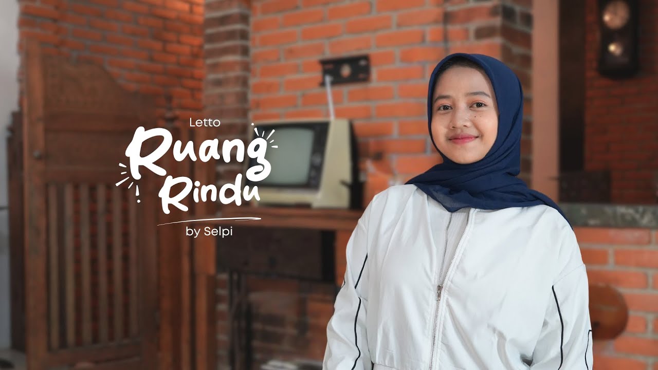 RUANG RINDU - LETTO (BY SELPI) - YouTube