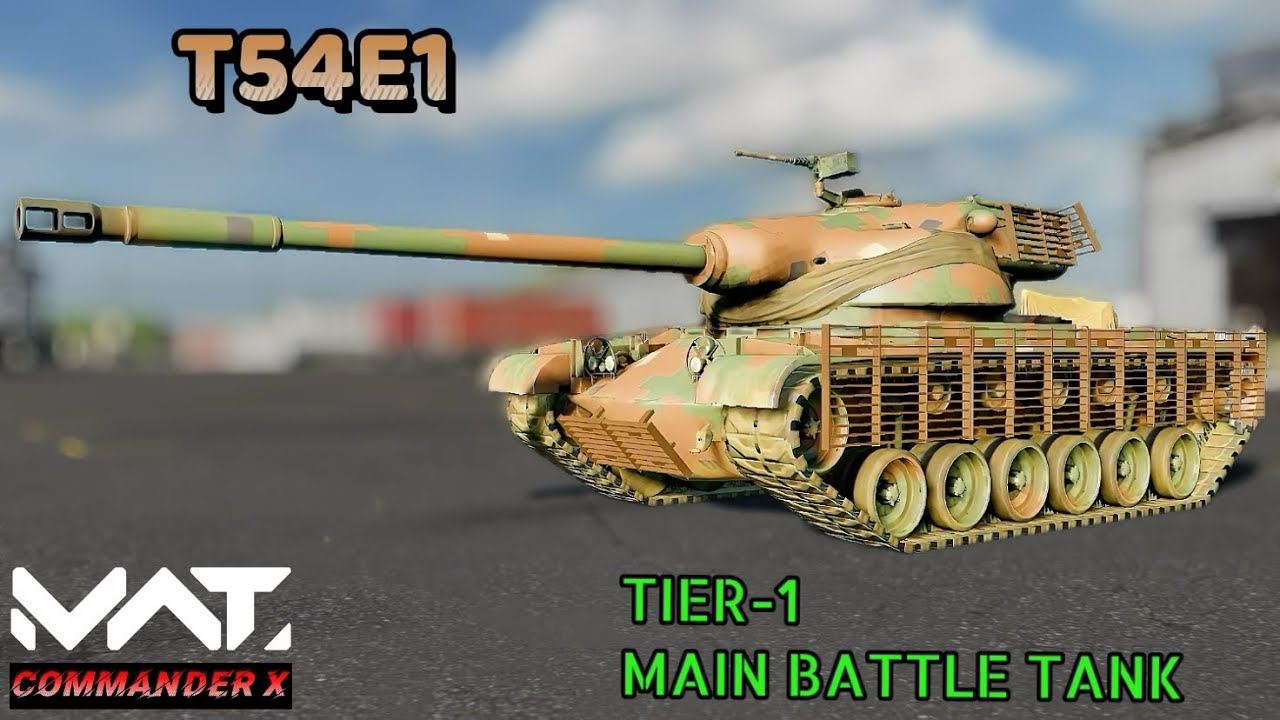 T54E1 Main Battle Tank: The Ultimate Tank Gameplay MWT Tank Battles ...