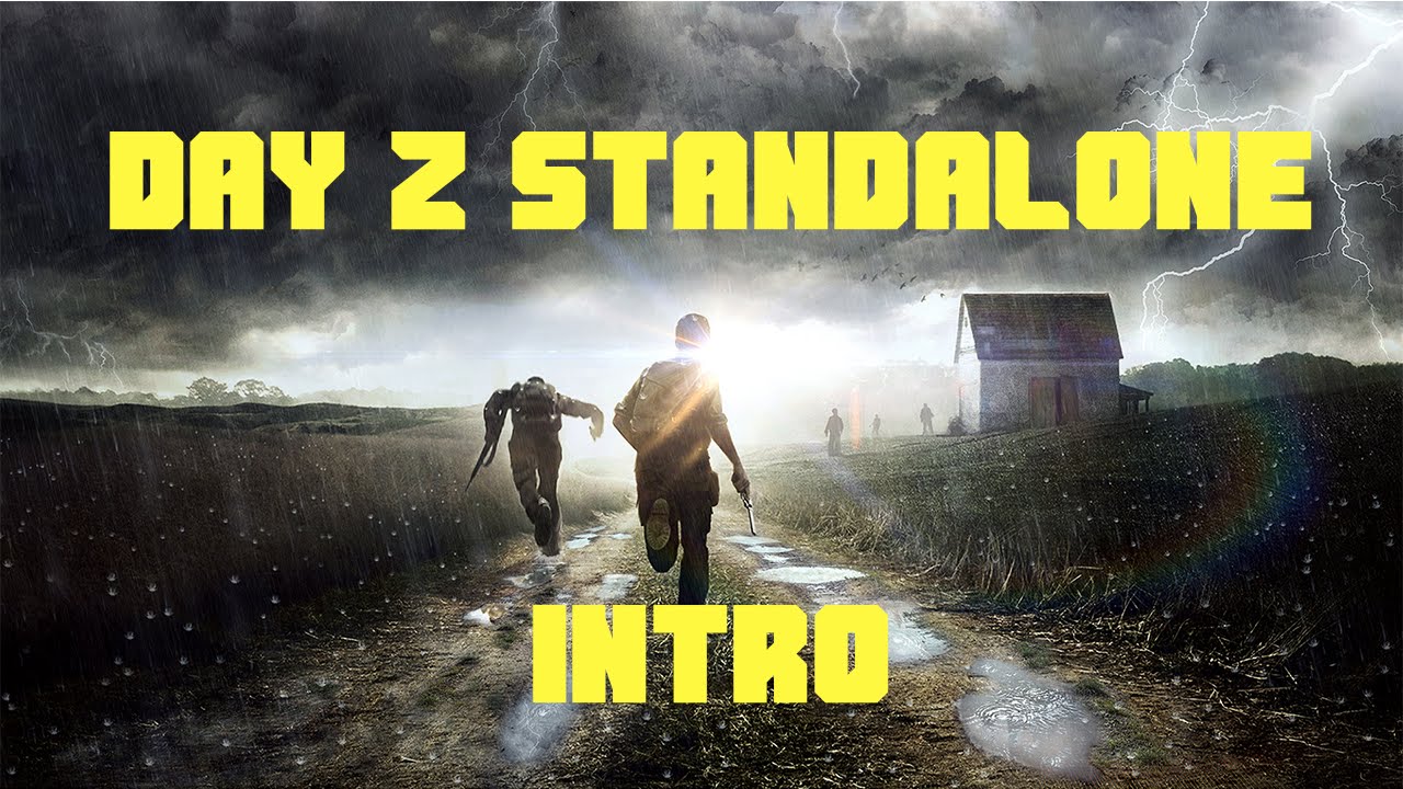 DAYZ INTRO | Small Montage - YouTube