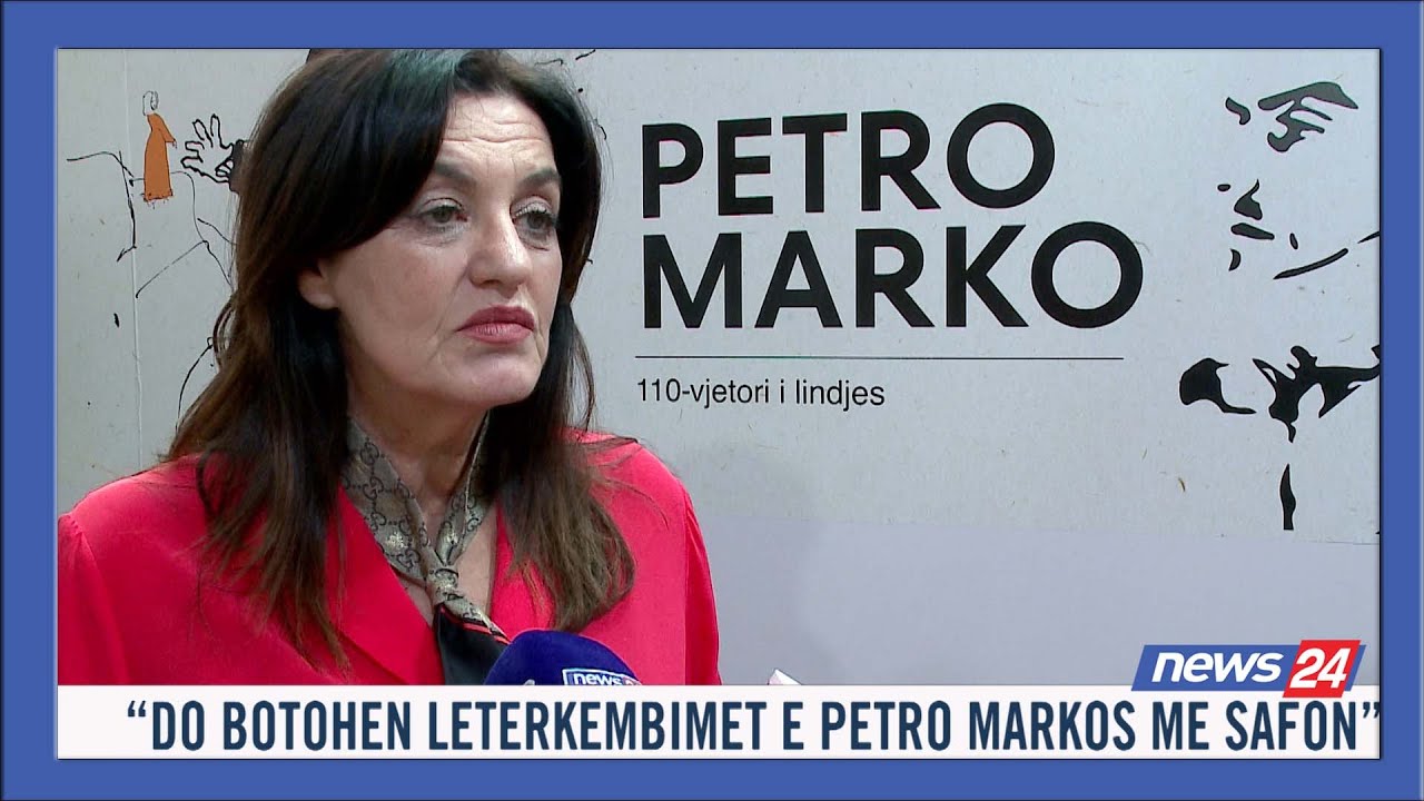 Petro Marko ribotohet, Rita Petro: Me veprat edhe dorëshkrimet e ...