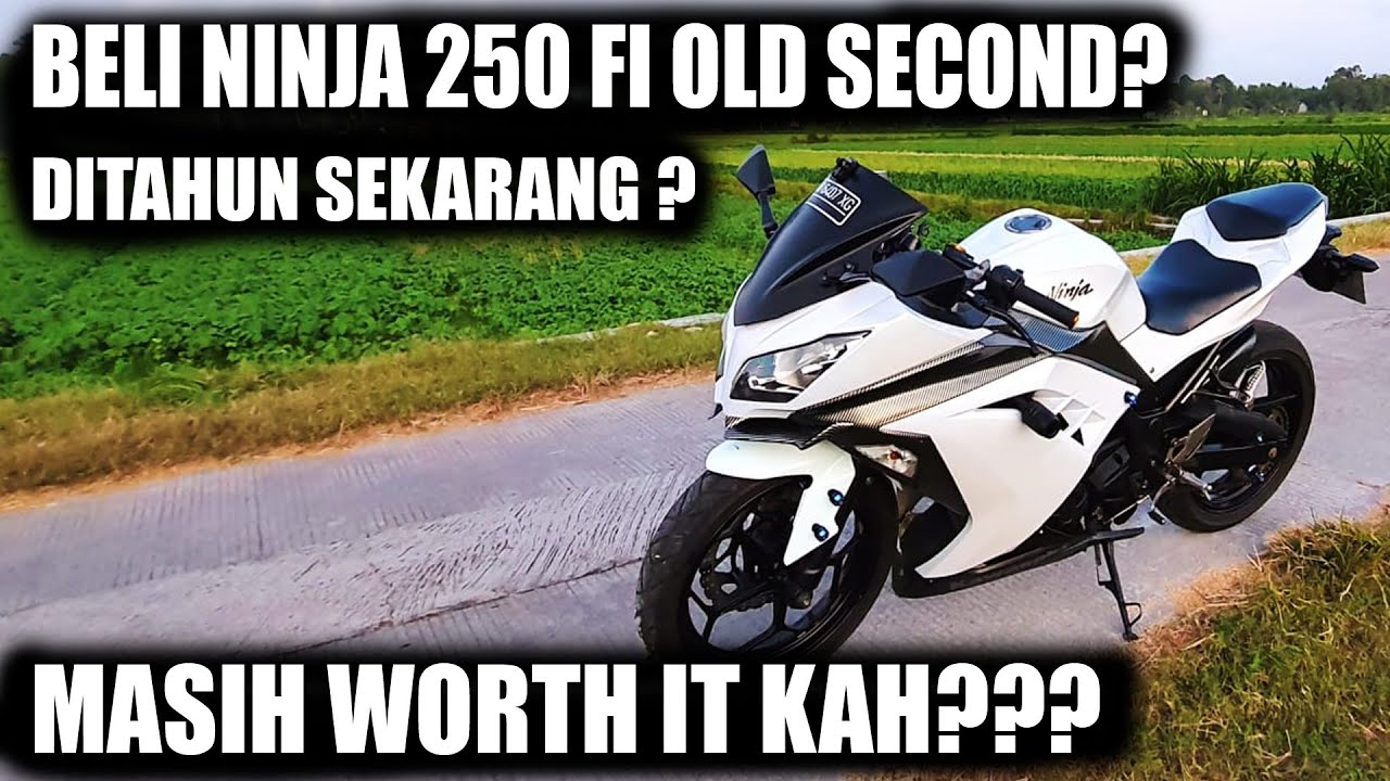 REVIEW LENGKAP KAWASAKI NINJA 250 FI OLD | ELEGANT DAN GUANTENG POOL ...