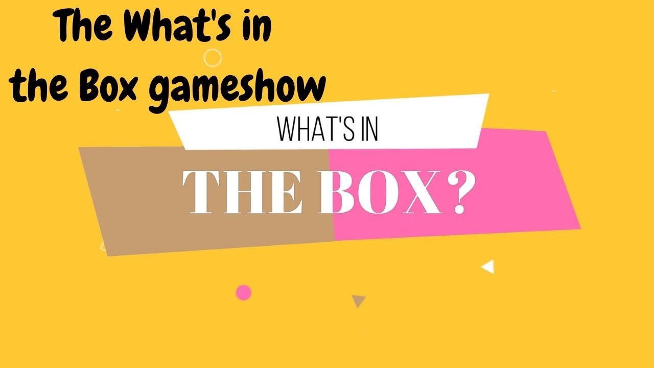 The 'What's in the Box' gameshow - YouTube