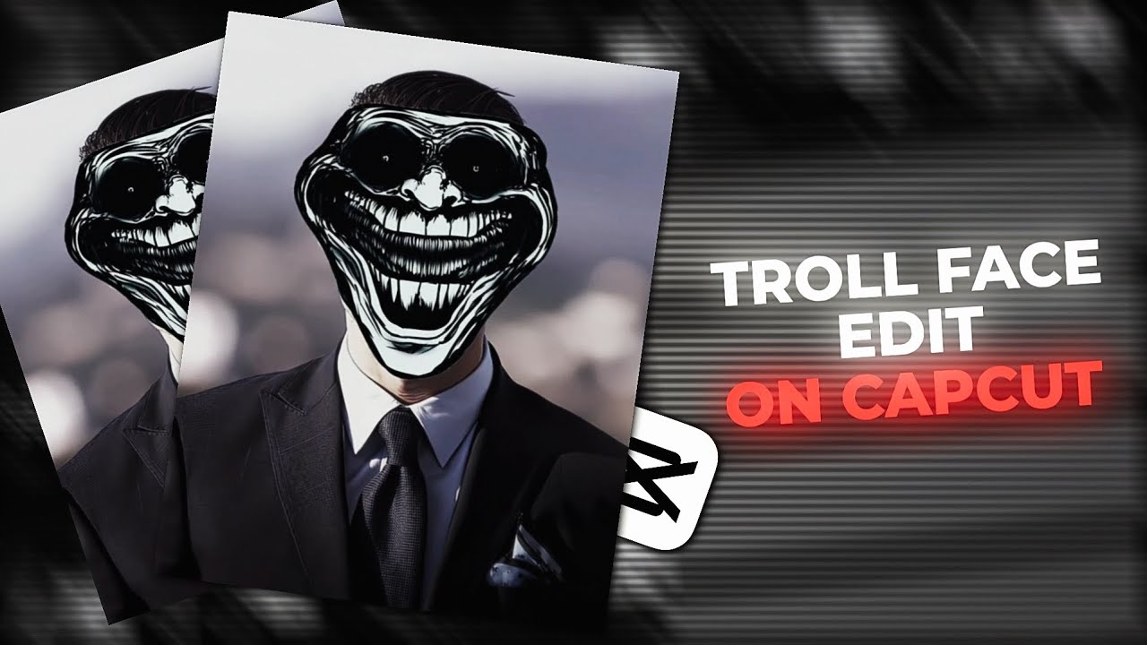 Capcut Troll Face Edit Tutorial - Easy Tutorial - YouTube