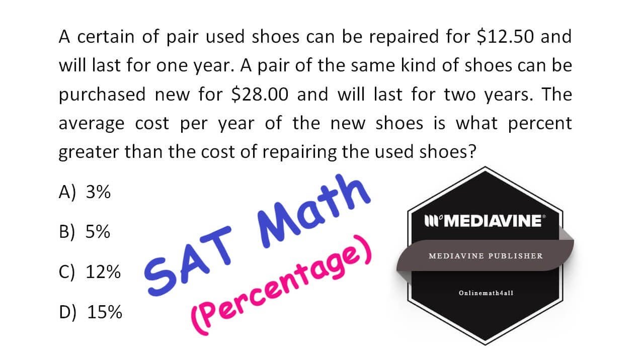 The SAT Math - A Word Problem on Percentage - YouTube