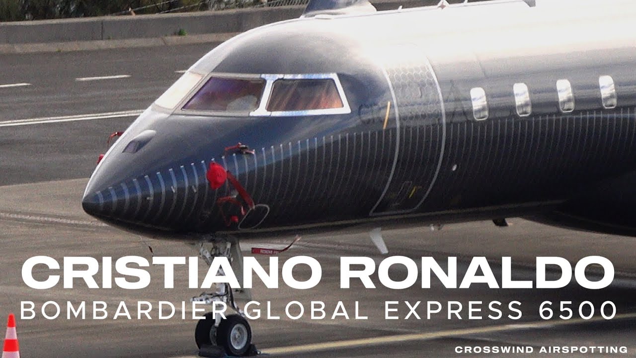 CRISTIANO RONALDO $73 MILLION GLOBAL EXPRESS 6500 - YouTube