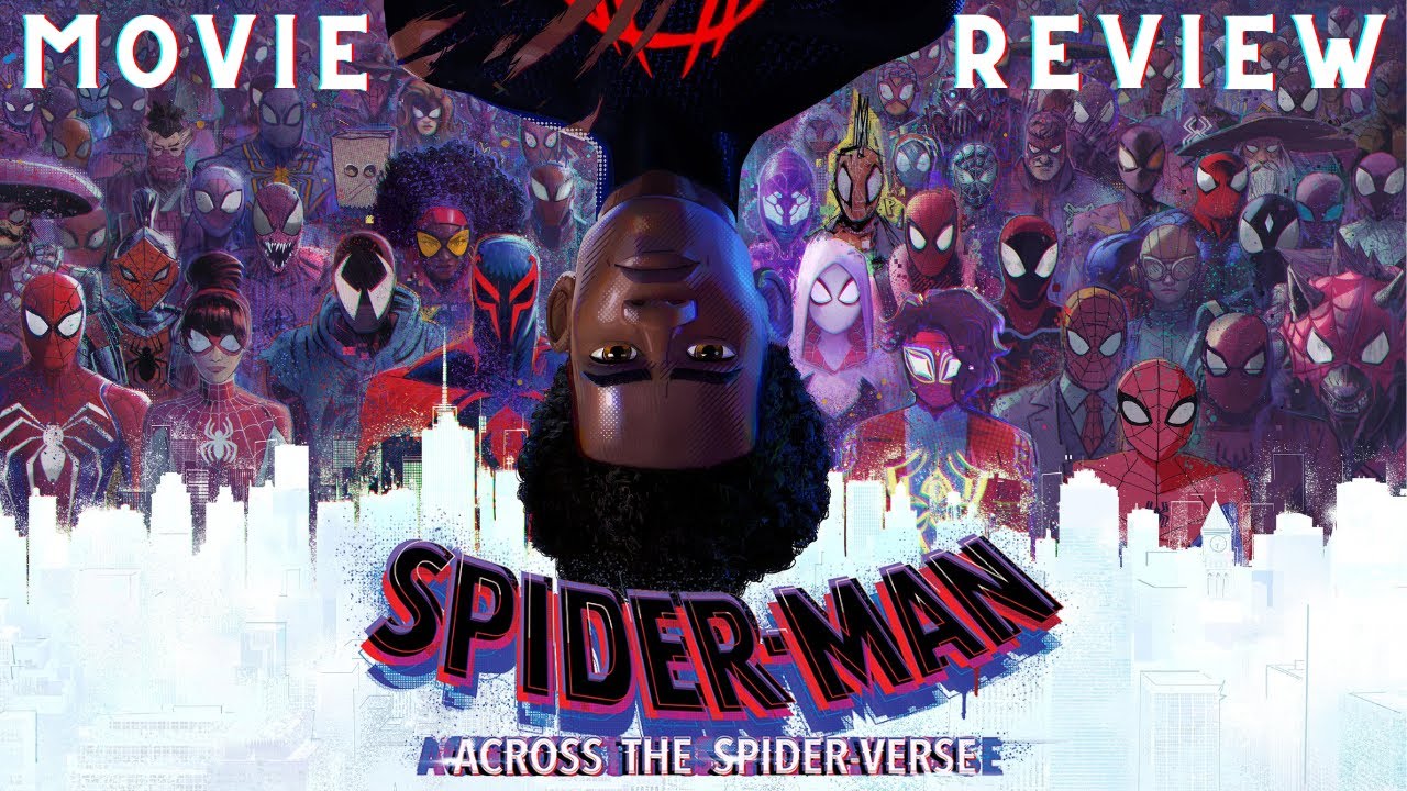 Spider Man: Across the Spider Verse - Movie Review - YouTube