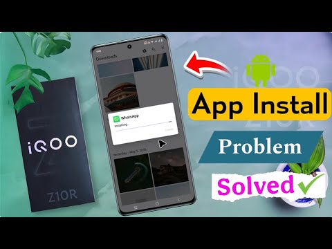 How to Fix App Install Problem on Iqoo Z10r | How to Install APK File ...
