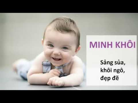 50 tên hay và ý nghĩa nhất đặt cho con trai trong năm 2022   đặt tên cho con   tên con trai hay