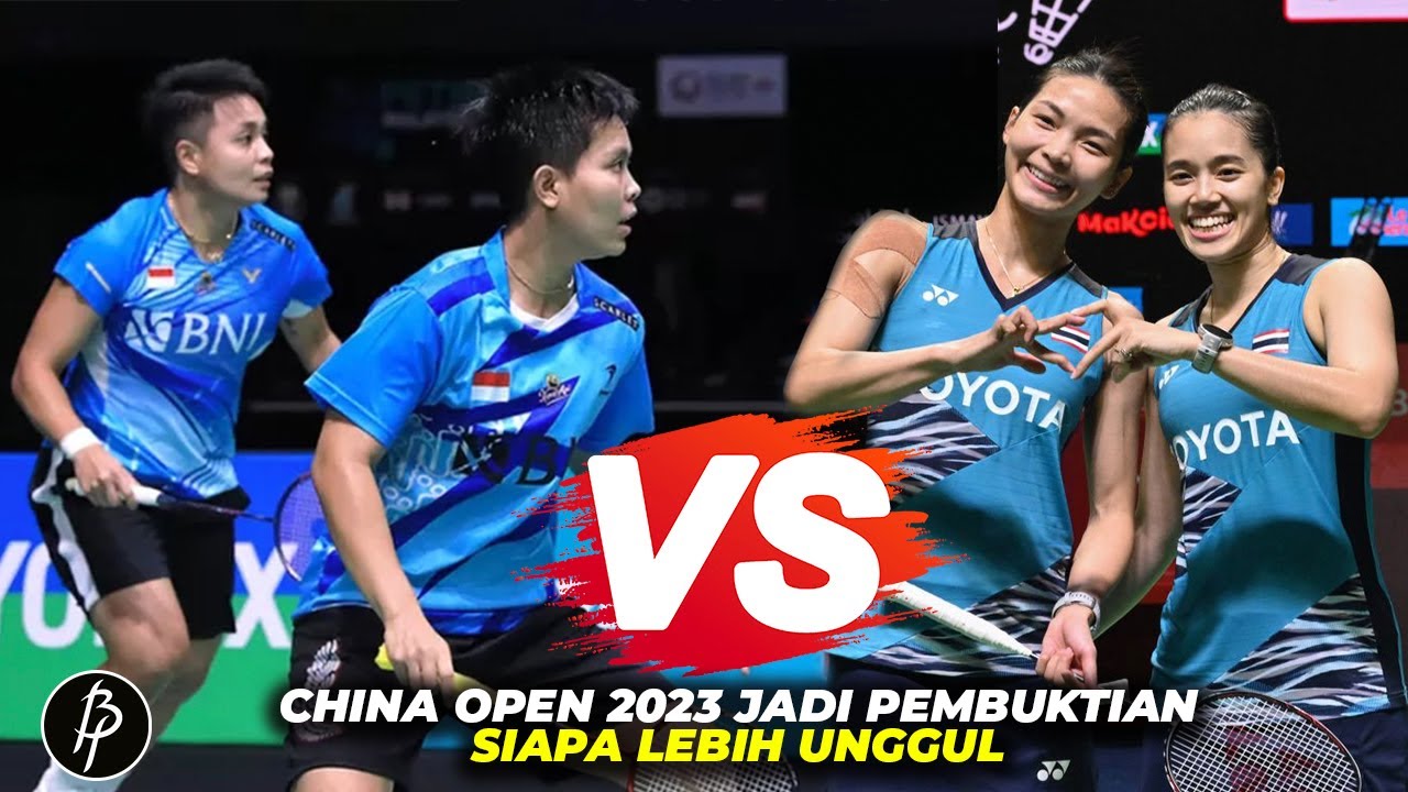 Apriyani Rahayu/Siti Fadia VS Rawinda Prajongjai/Kititharakul ...