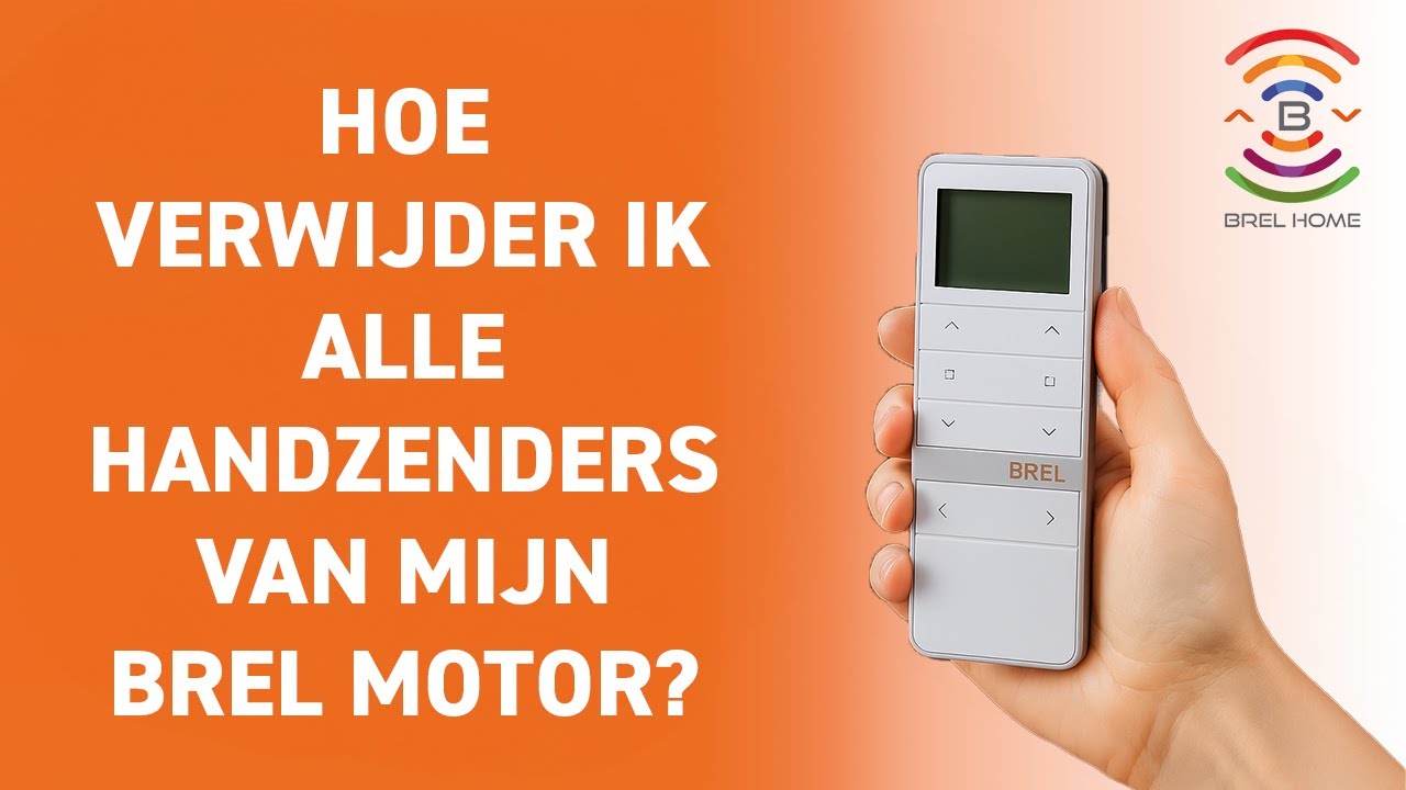HOE VERWIJDER IK ALLE HANDZENDERS VAN MIJN BREL MOTOR? | BREL HOME ...