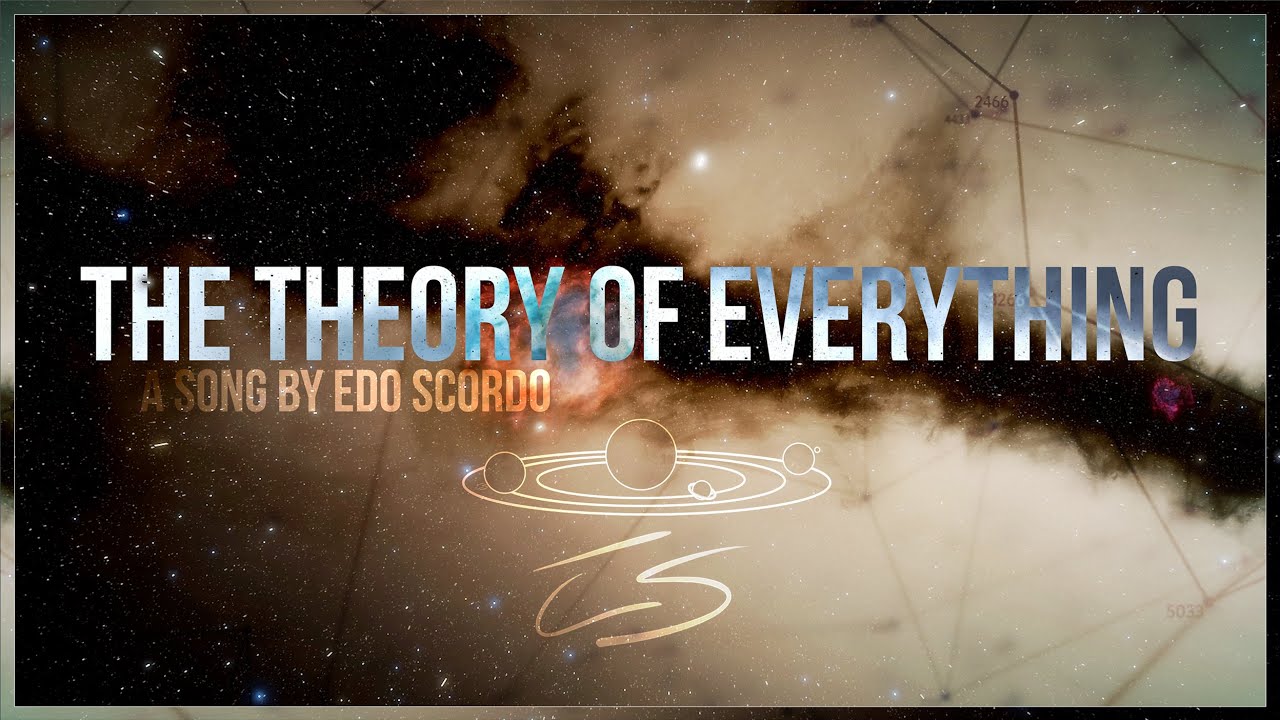 Edo Scordo - The Theory Of Everything - Official Music Video - YouTube