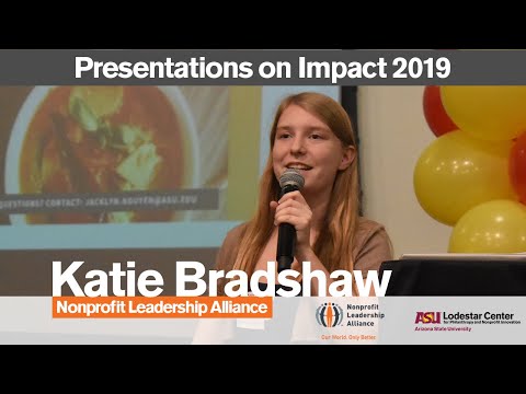 Katie Bradshaw | Fall 2019 Presentations on Impact | Nonprofit Leadership Alliance