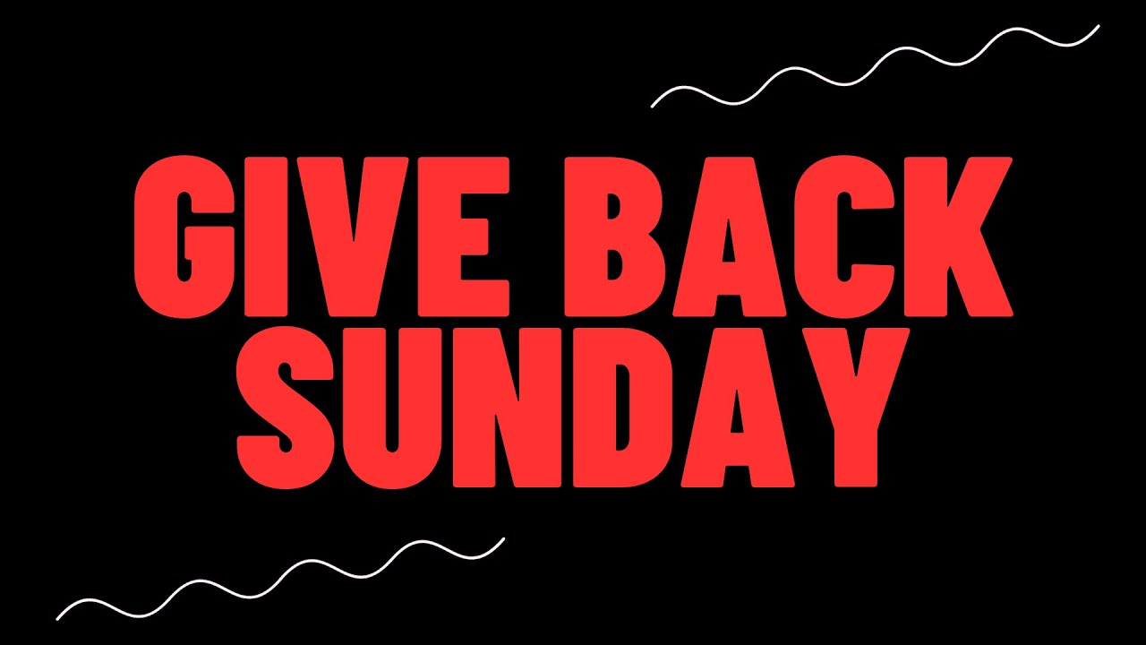 Give Back Sunday - YouTube