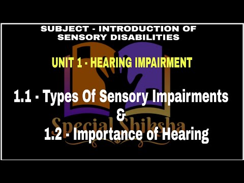 Sensory Impairment | Types of Sensory Impairments | Hearing Impairment ...