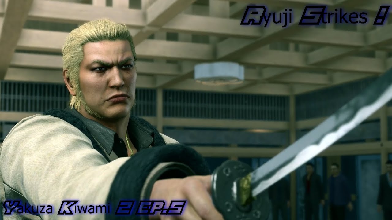 Yakuza Kiwami 2 Ep 5 The Omi Alliance - YouTube