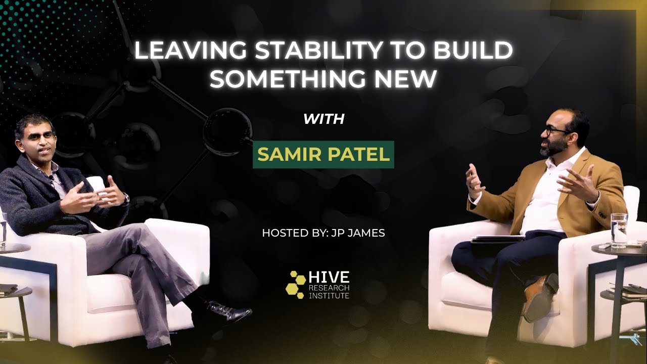 HRI | Speaker Series | Samir Patel | Episode 5 - Leaving Stability to ...