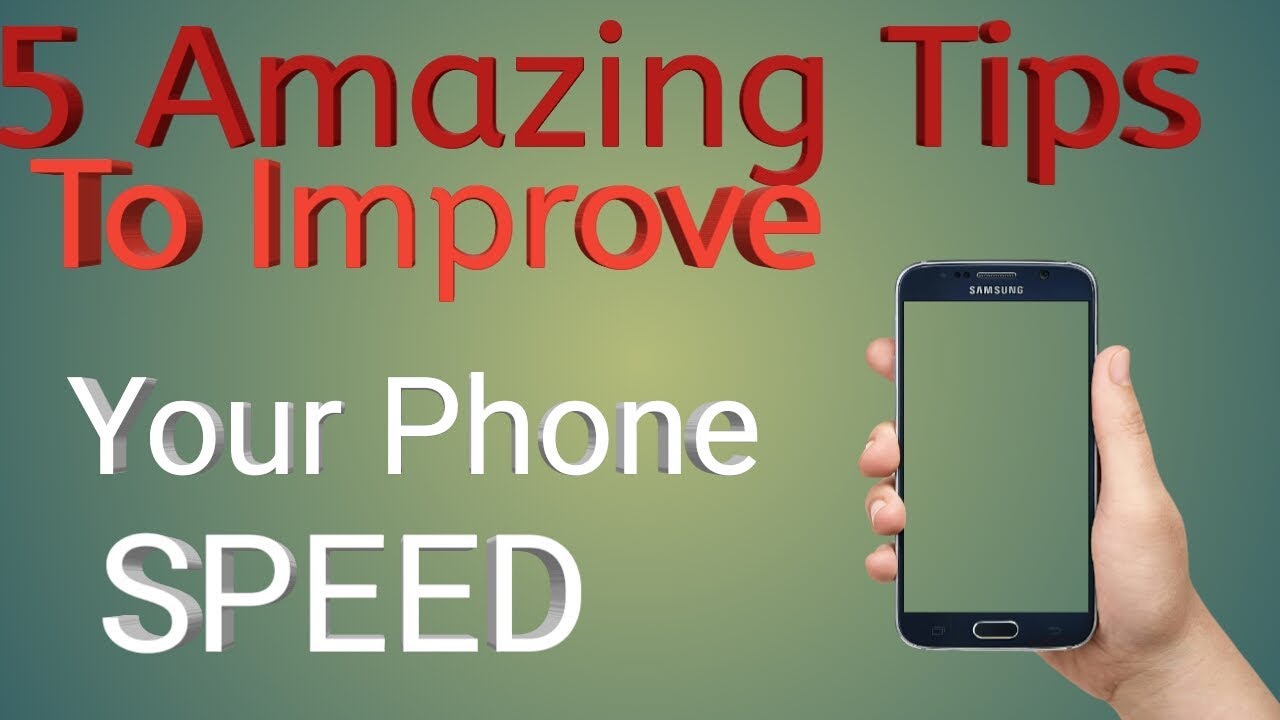 5 Amazing Tips To Make Your Phone Faster | You Need To Change ...