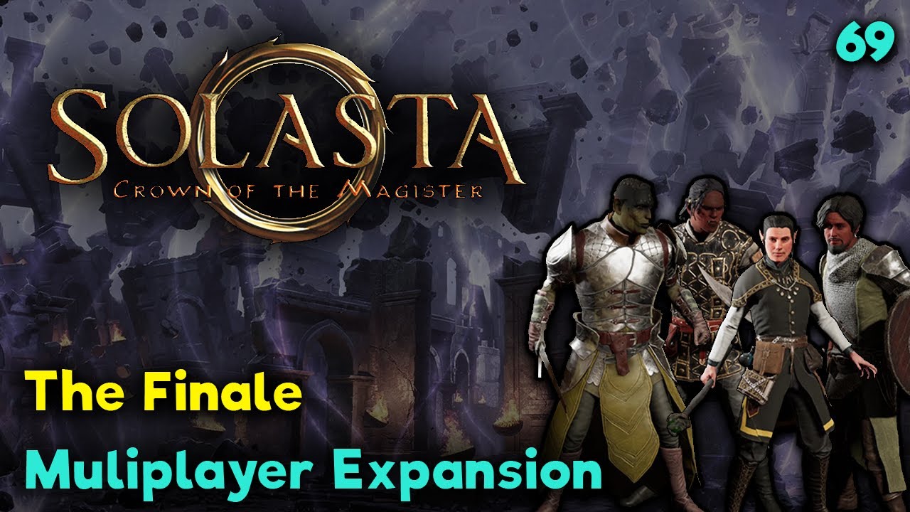 The Finale - Solasta - Crown of the Magister - Multiplayer Gameplay ...