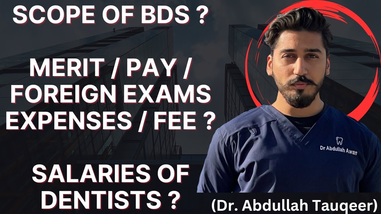 Scope of BDS | Merit / pay / foreign exam expenses (ORE) / Fee ...