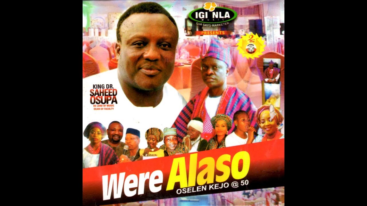 Saheed Osupa | Were Alaso - YouTube