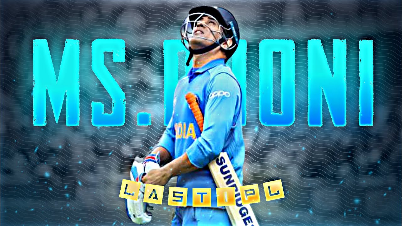 Last Ipl of Ms. Dhoni 😖||Ms. dhoni Edit 😈|| ft. london view||emotional ...