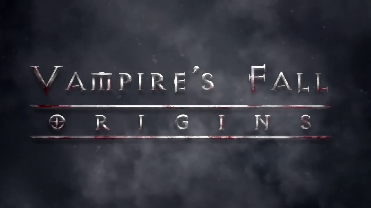 Vampire's Fall: Origins Official Trailer - Gameplay | Gaming World ...