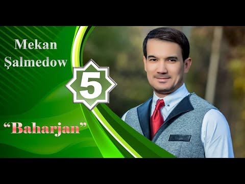 Mekan Şalmedow - Baharjan