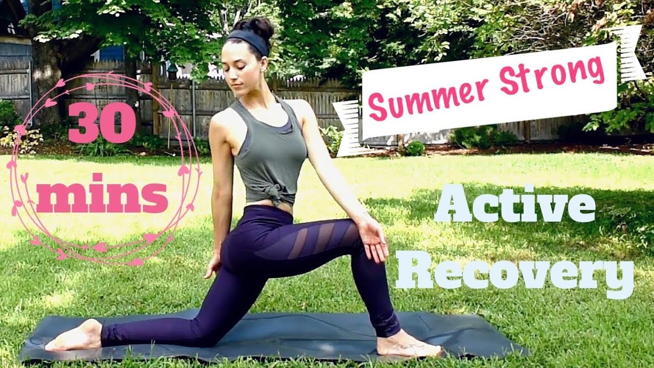 Summer Strong Active Recovery - YouTube