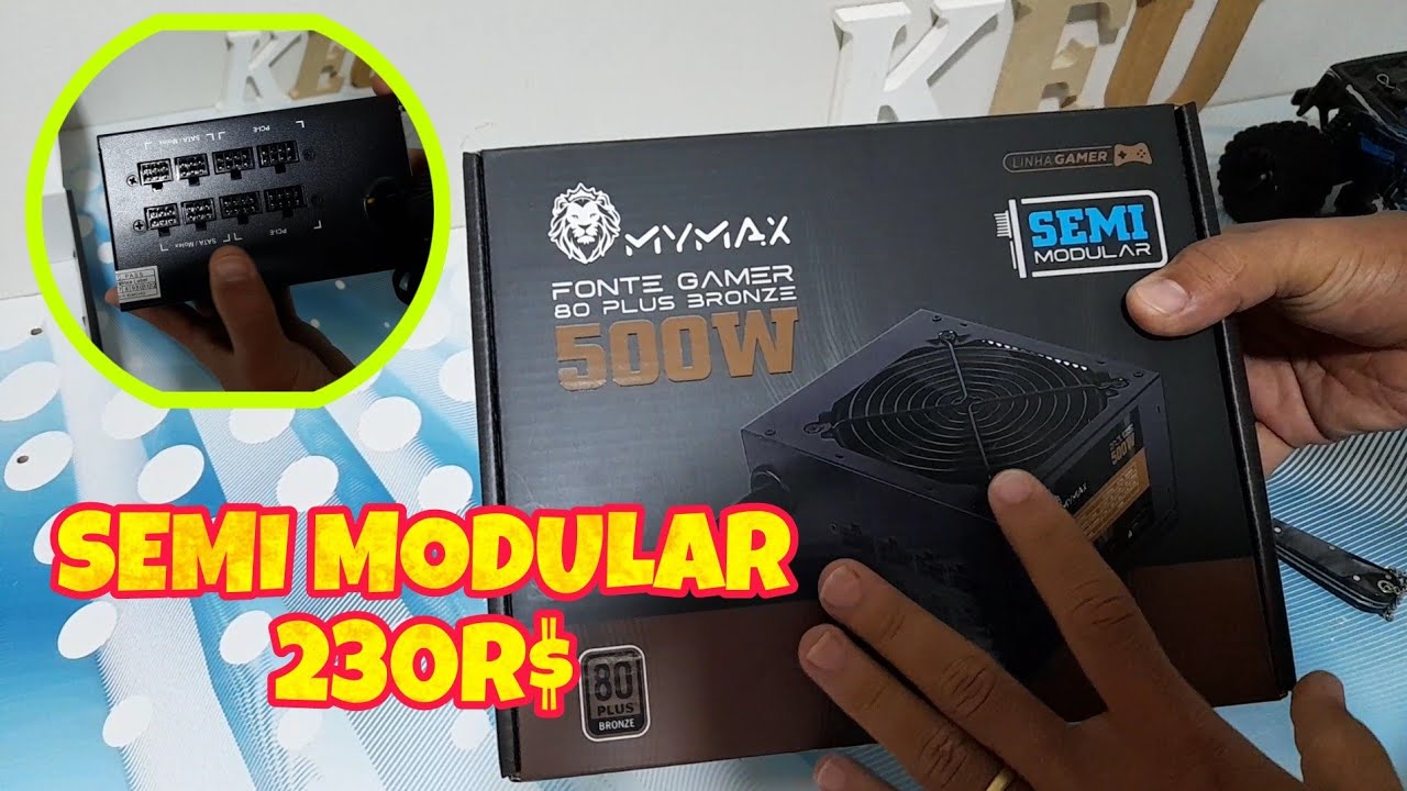 Fonte Semi Modular Mymax 500w e boa? - YouTube
