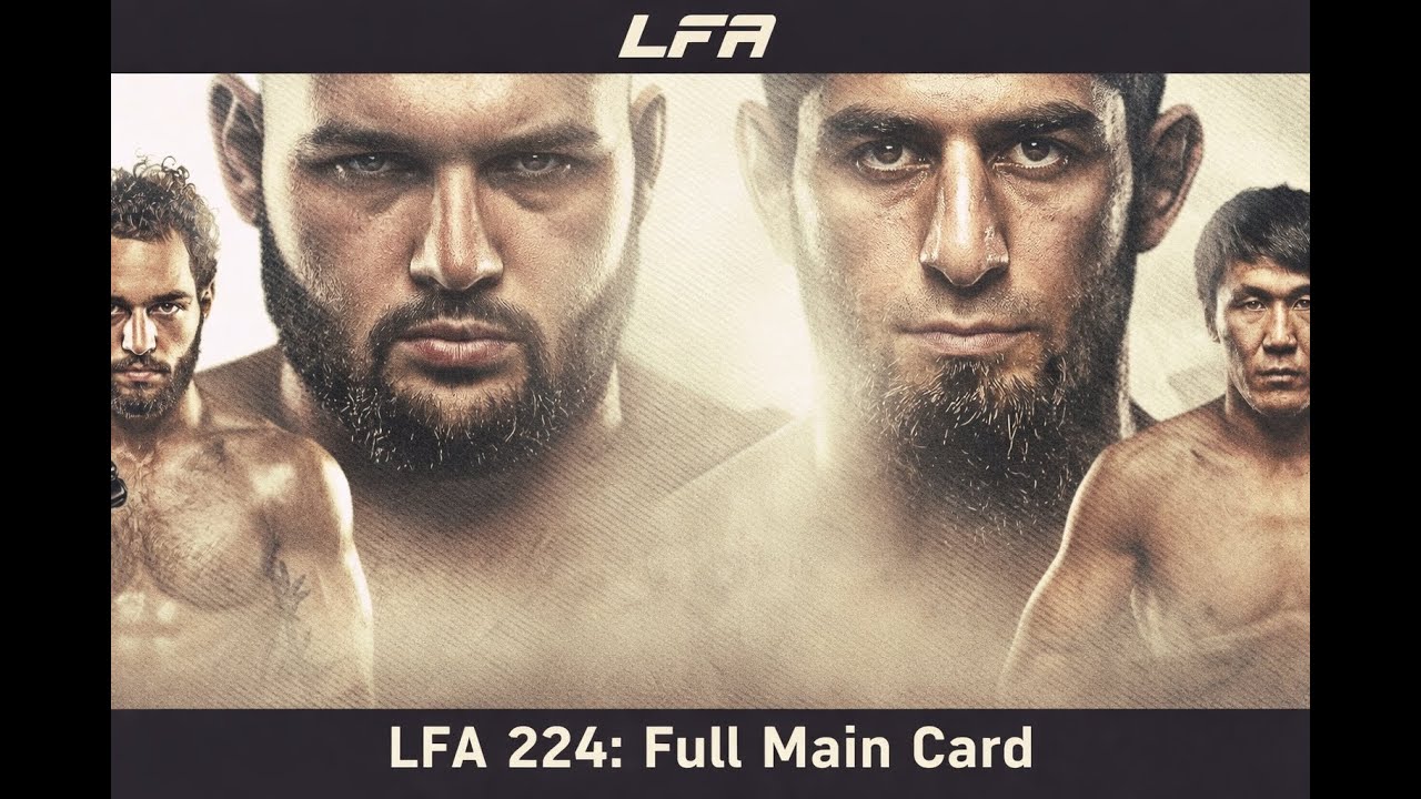 LFA 224 Full Card (Jan 16, 2026 | The "Heavyweight Islam" is here ...