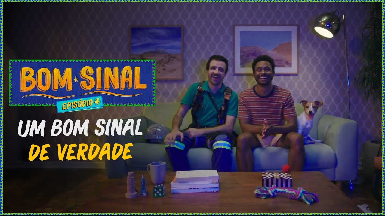 Siga Antenado I Bom Sinal: Episódio 4 - Um Bom Sinal de Verdade - YouTube