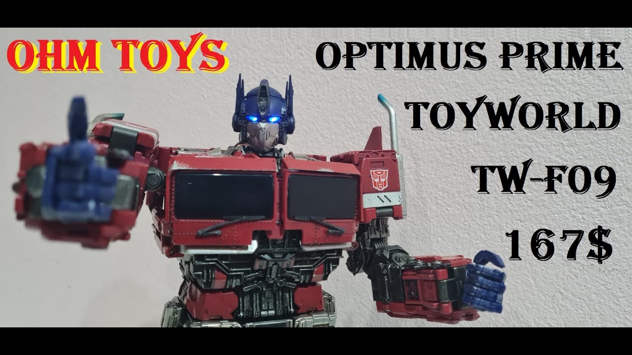 Optimus Prime toyworld TW F09 By OHM TOYs - YouTube