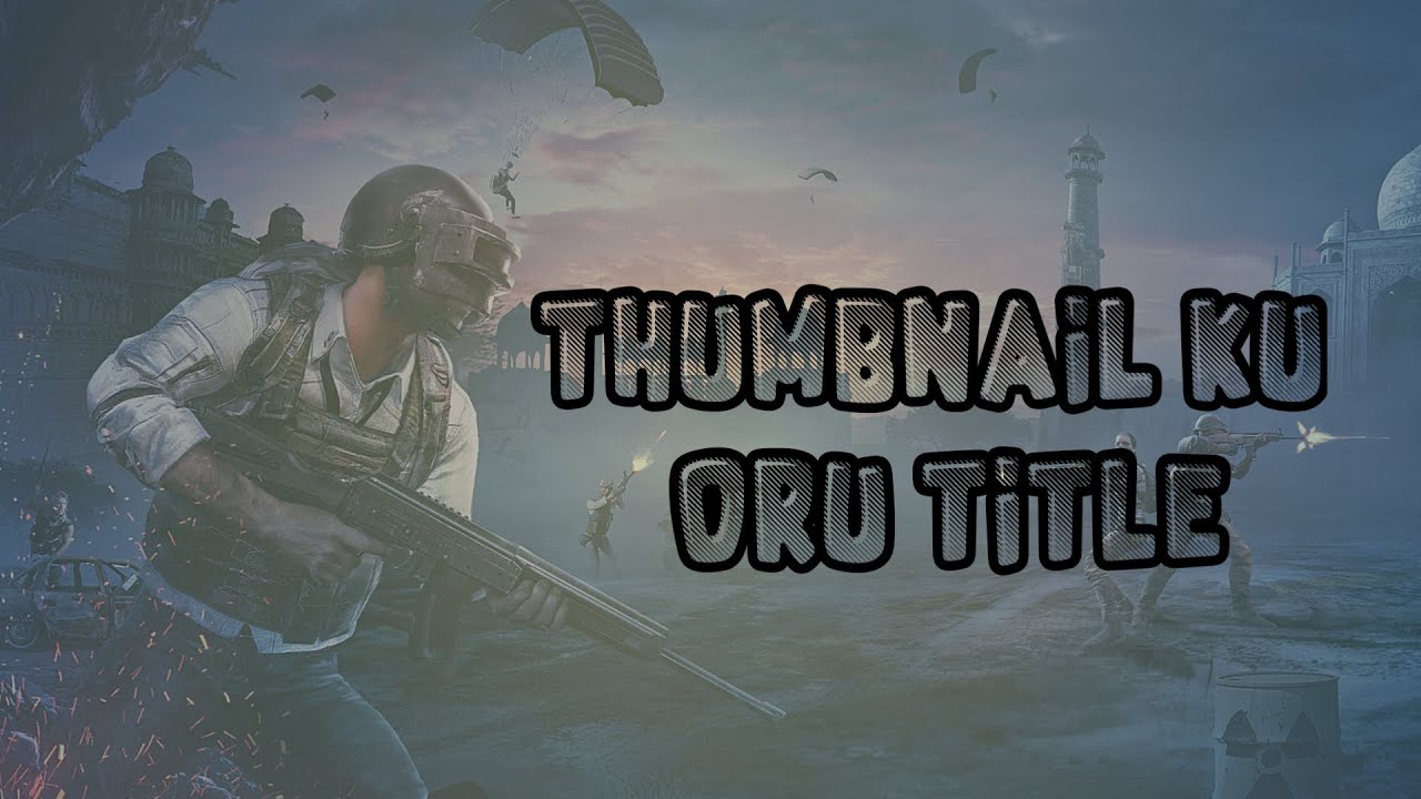Thumbnail ku ஒரு நல்ல title sollluga...!!! PUBG New State tamil live ...