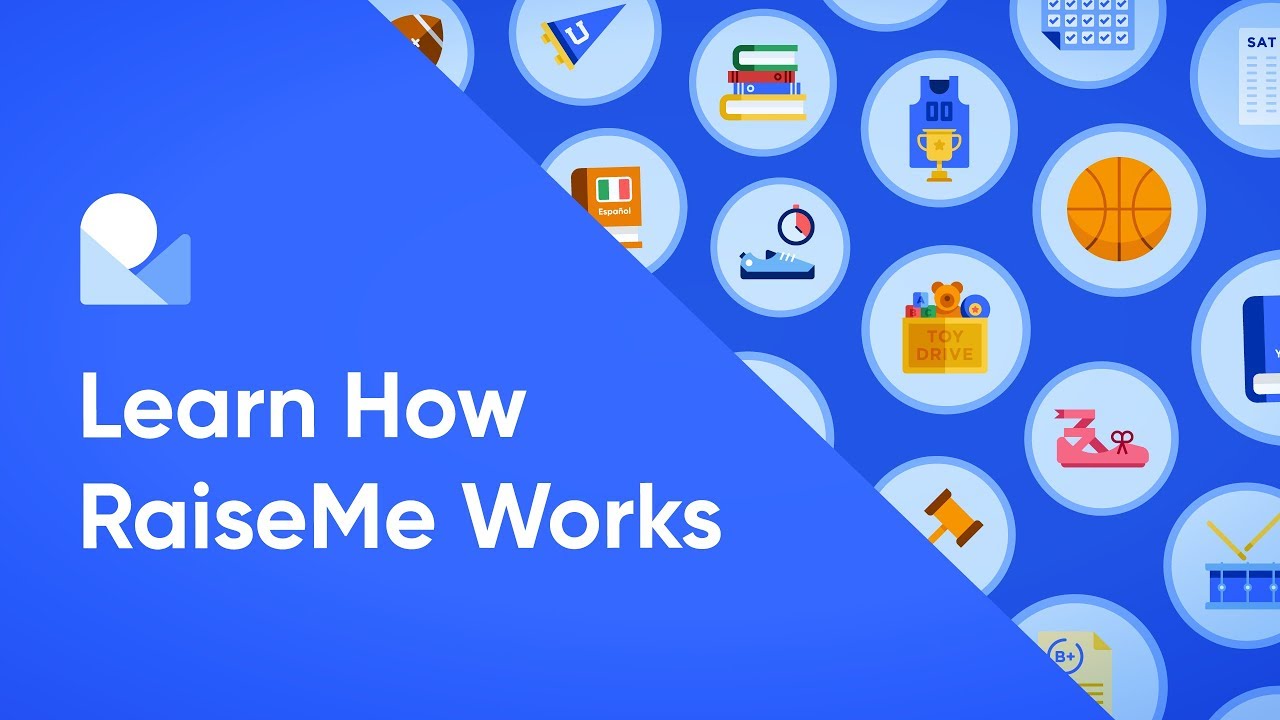 High School Students: Learn How RaiseMe Works - YouTube