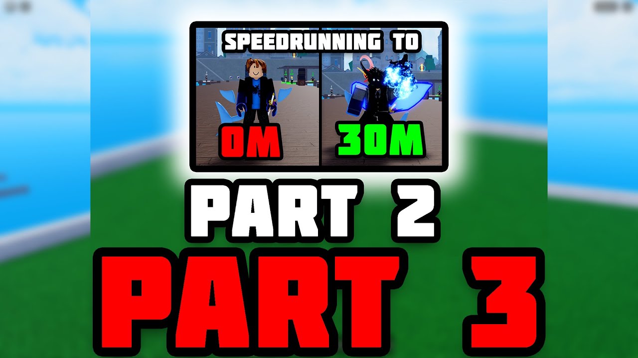 Speedrunning to 30M Bounty Pt.3 | Blox Fruits - YouTube