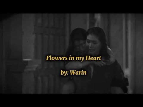 Flowers in my Heart 🌻❤️🦋 by: Warin (ENG sub) 🌻❤️🦋
