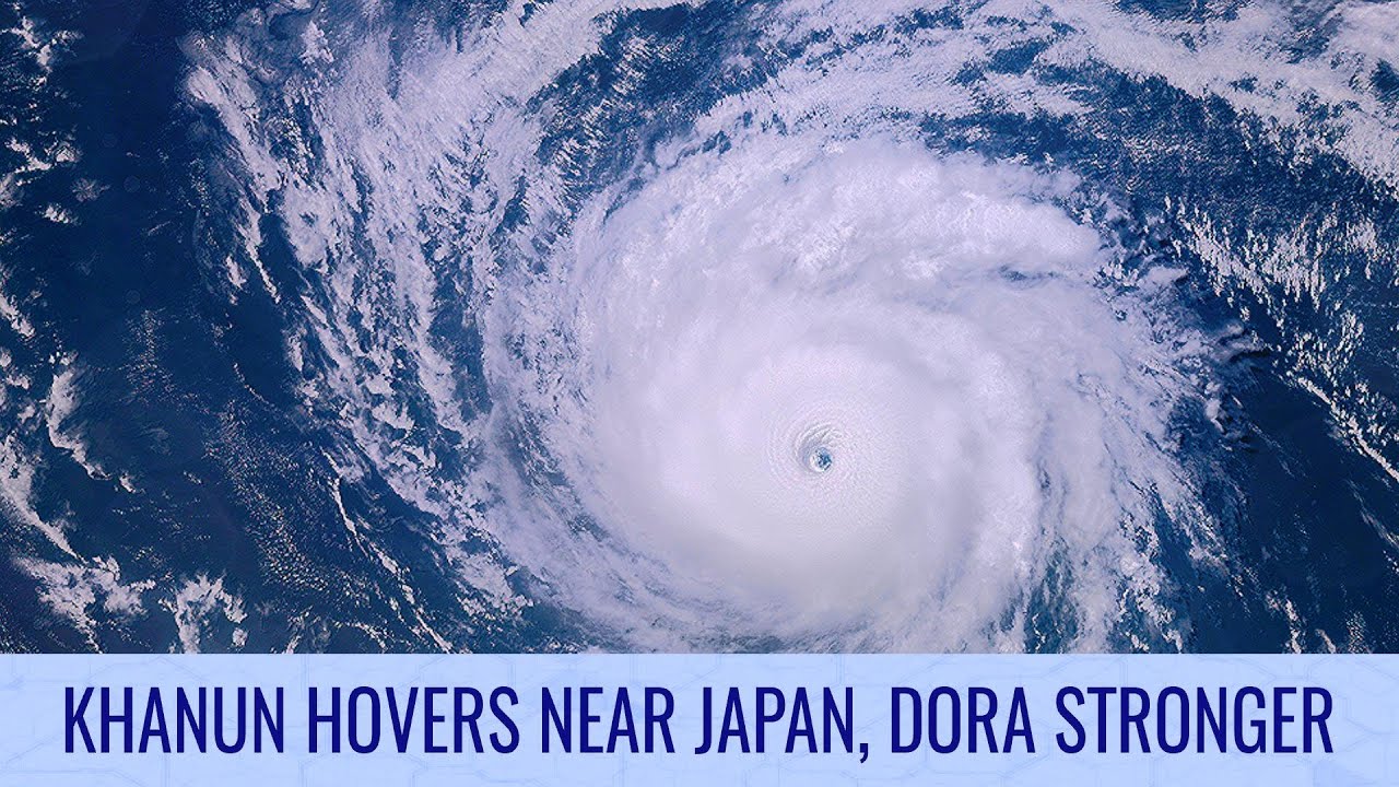 Khanun hovers near Japan, Dora reaches another peak - August 7, 2023 ...